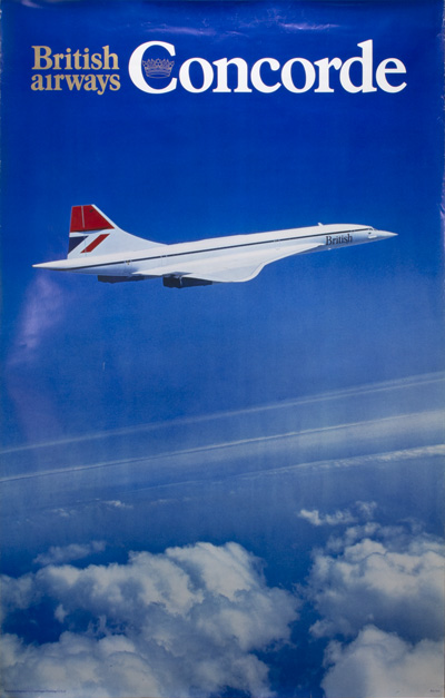 Original authentic vintage poster - Title: 'British Airways Concorde ' - sold
