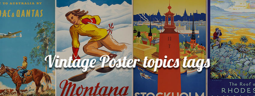 Vintage Poster topics tags - posterteam.com